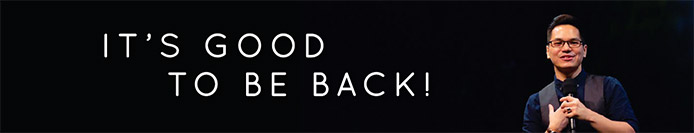 It's Good To Be Back! | Faith Community Baptist Church (FCBC) Singapore
