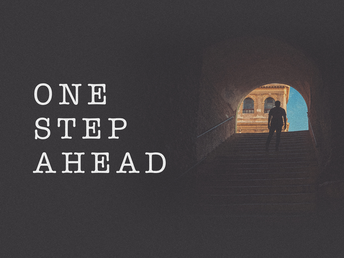 One Step Ahead | Faith Community Baptist Church (FCBC) Singapore